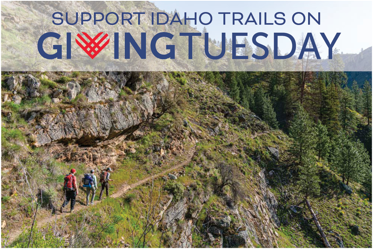 #GivingTuesday is here! – Idaho Trails Association